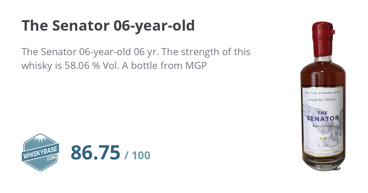 The Senator 06-year-old - Ratings and reviews - Whiskybase